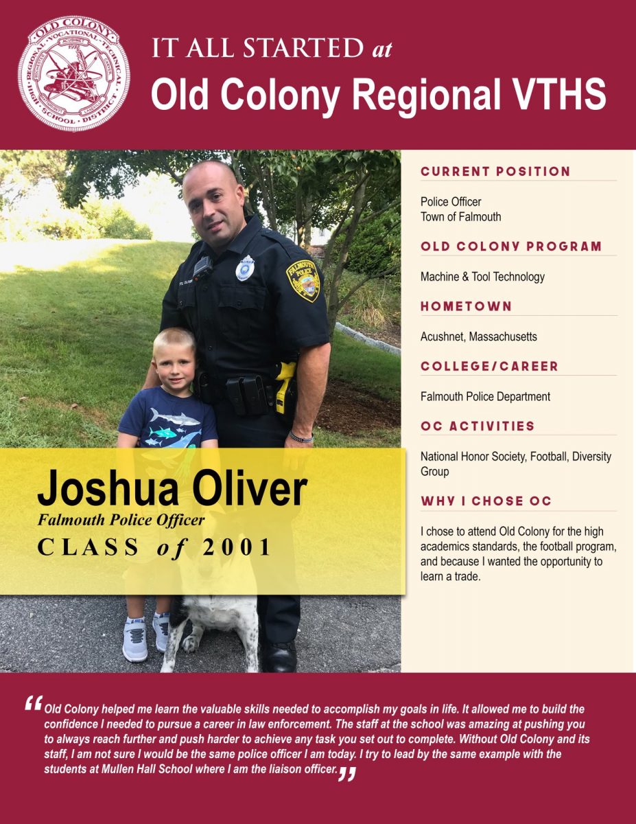 Alumni Profile: Joshua Oliver - Old Colony Regional Vocational ...