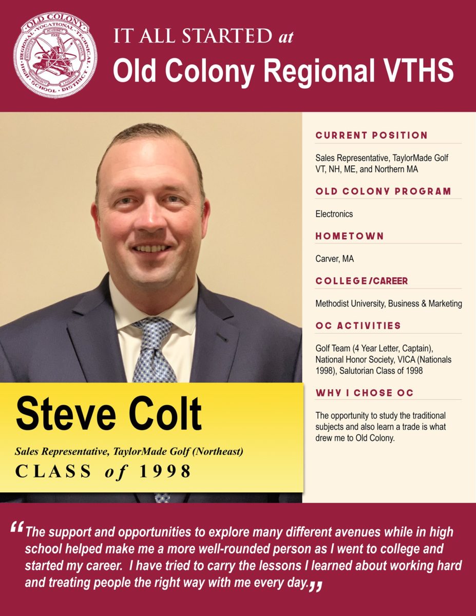 Alumni Profile: Steve Colt - Old Colony Regional Vocational Technical ...